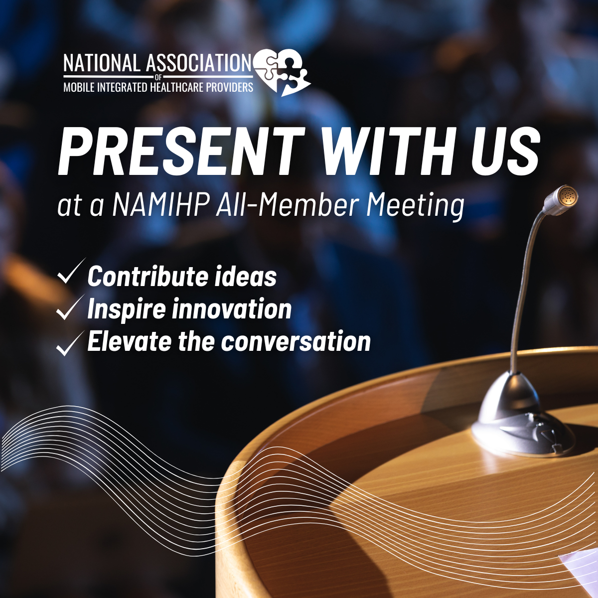 Present With Us – National Association of Mobile Integrated Healthcare ...